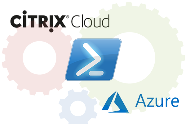 Automate the cloud! Citrix + Azure + MCS + PowerShell - Workspace Guru